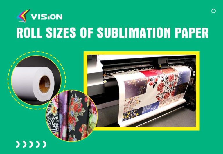 Roll Size and Sheet Size of sublimation paper