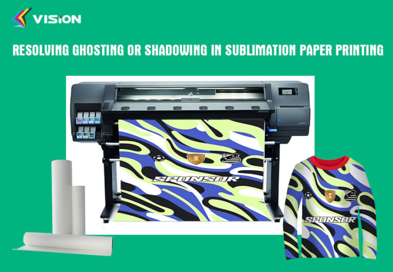 Resolving Ghosting or Shadowing in Sublimation Paper Printing
